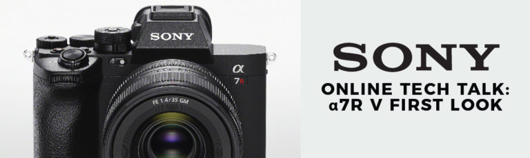 Online Tech Talk with Sony // A7RV First Look