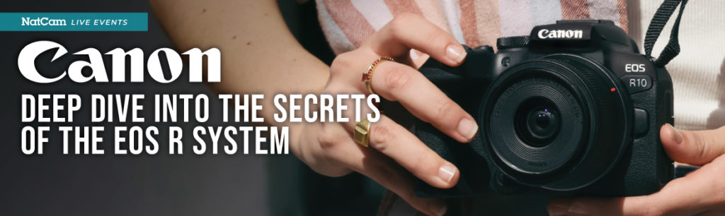 Canon Class // Deep Dive Into the Secrets of the EOS R System